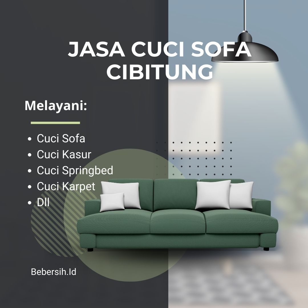 Jasa Cuci Sofa Cibitung Terbaik Bebas Tungau dan Bersih! - Bebersih.ID
